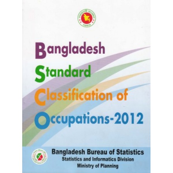 Bangladesh Standard Classification of Occupations-2012